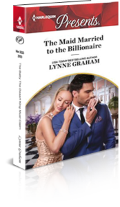 The Maid Married to the Billionaire - Lynne Graham